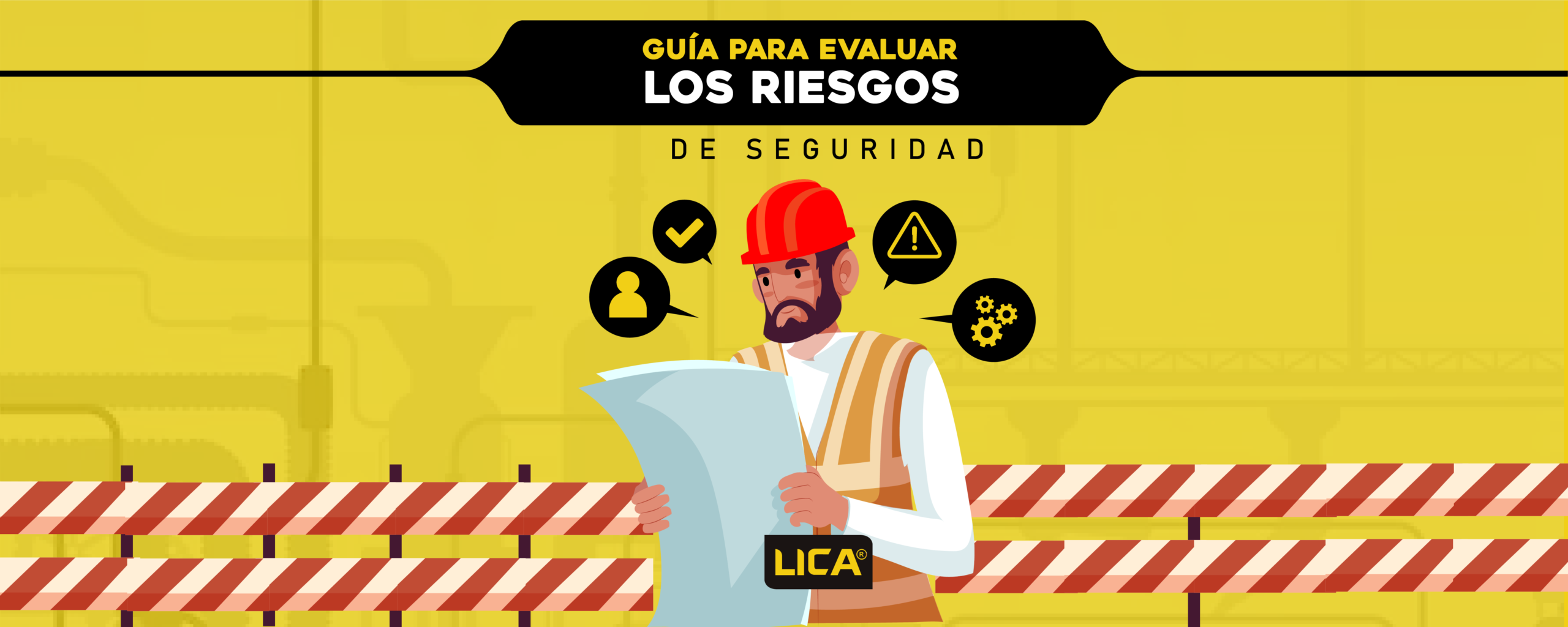 Guía para evaluar los riesgos de seguridad - LICA